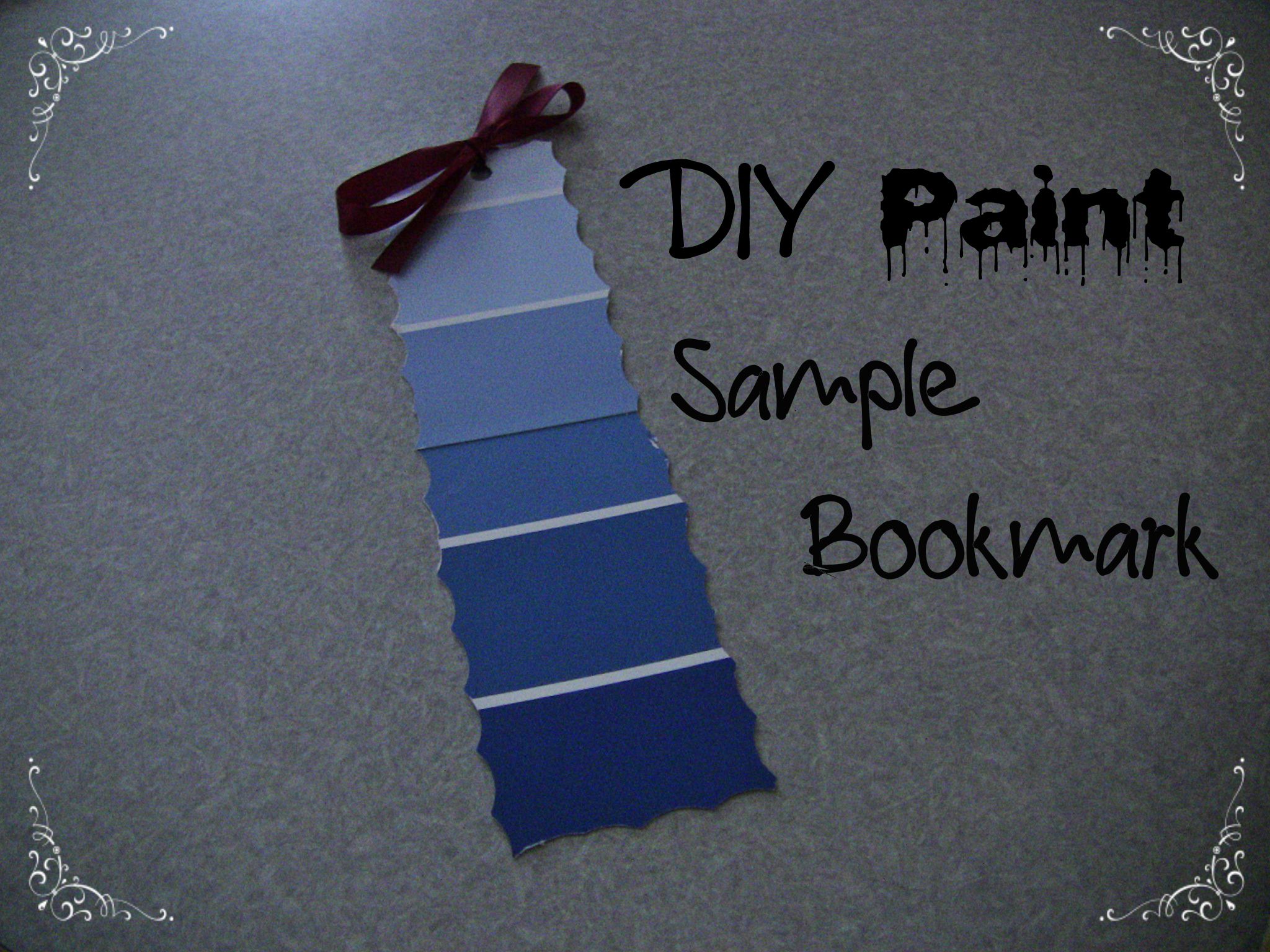 DIY Paint Sample Bookmark : 3 Steps - Instructables