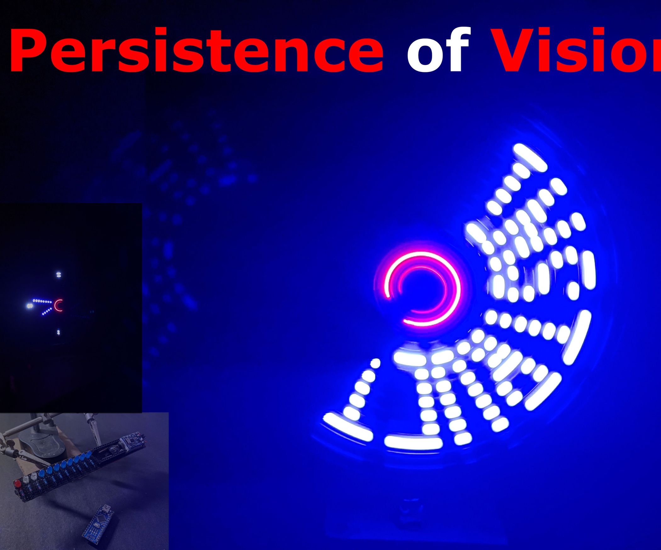 DIY Persistence of Vision : 6 Steps (with Pictures) - Instructables