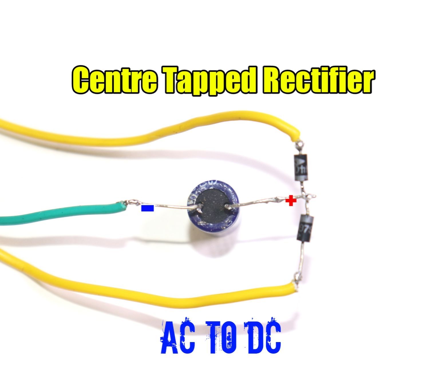 Convert AC to DC by Centre Tapped Rectifier : 5 Steps - Instructables