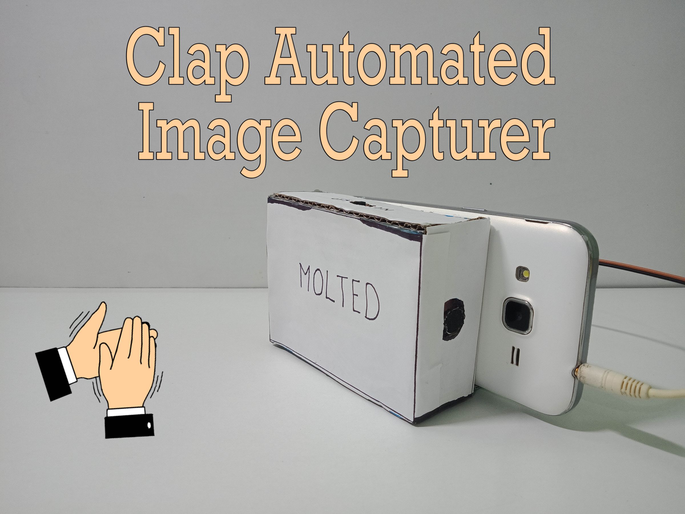 DIY || Clap Automated Image Capturer : 3 Steps - Instructables