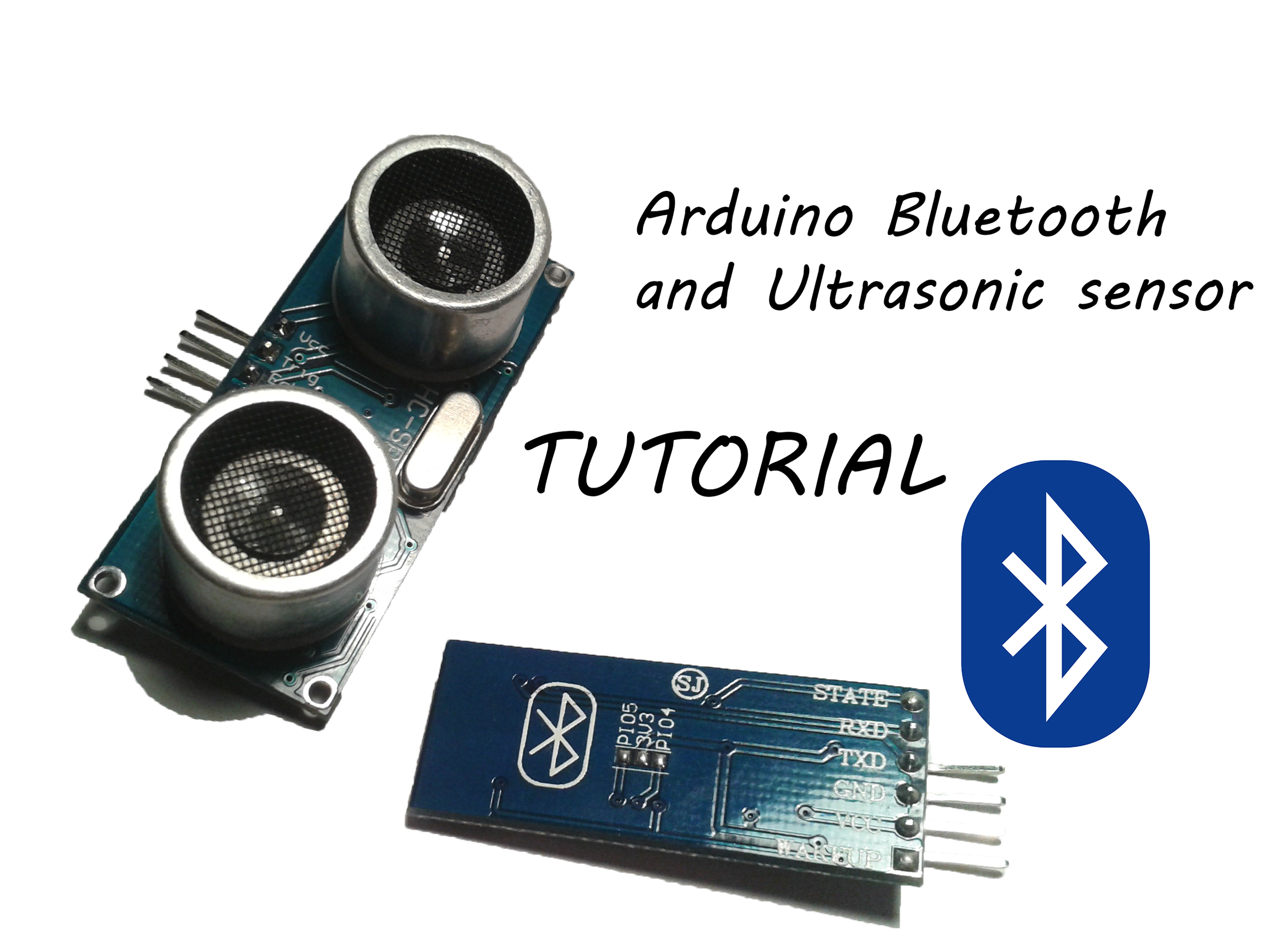 Arduino Bluetooth and Ultrasonic Sensor TUTORIAL : 6 Steps - Instructables
