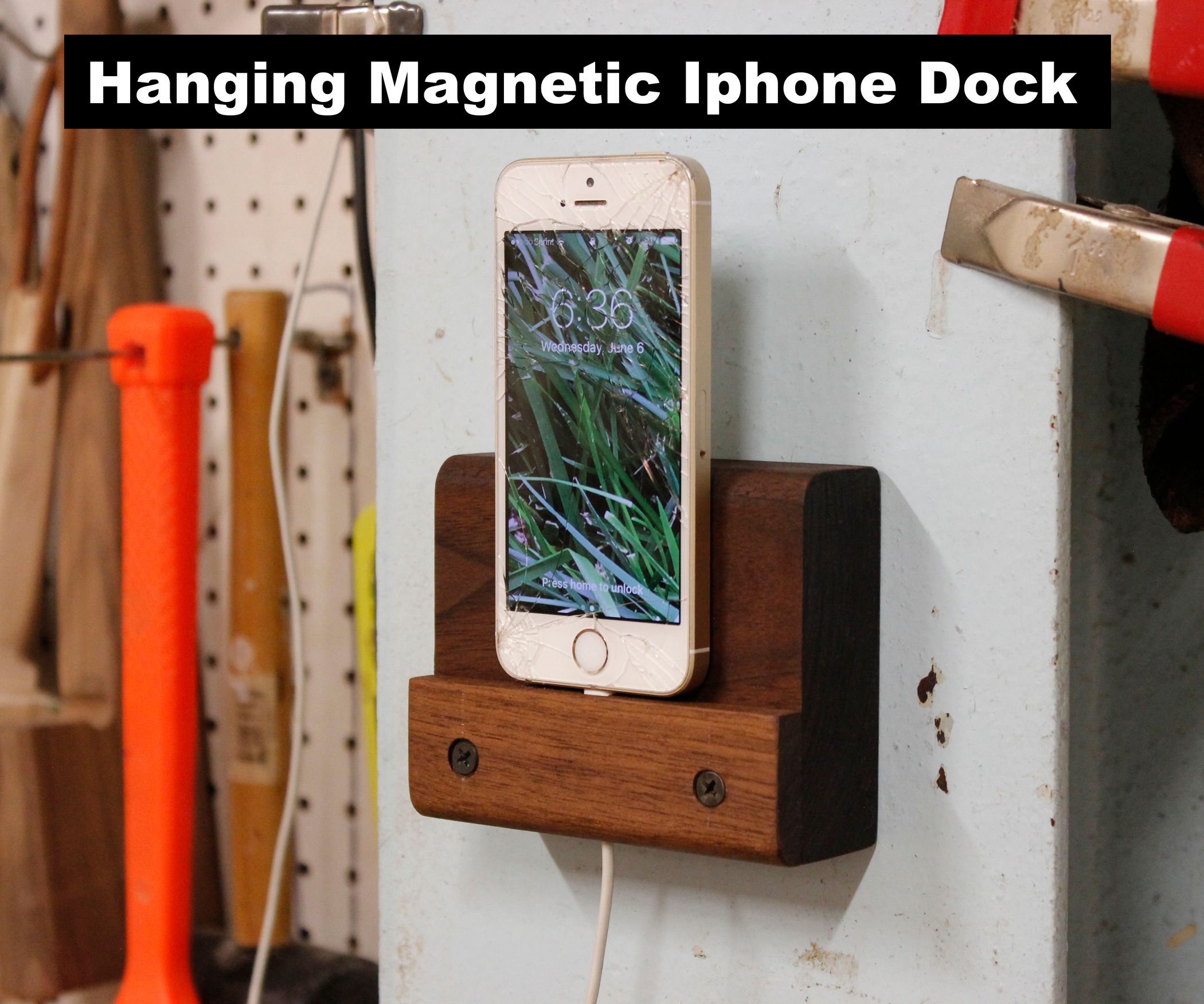 Hanging Magnetic Iphone Dock : 7 Steps (with Pictures) - Instructables