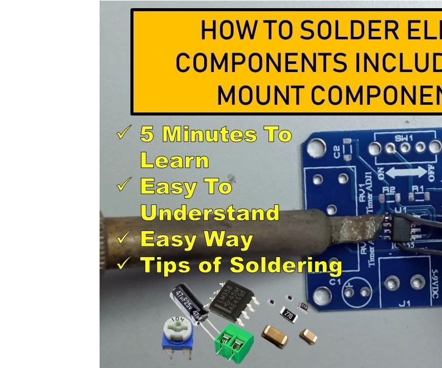 How to Solder SMD and Surface Mount Component, Easy Way, 5 Minutes to ...