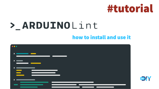 Arduino Lint What It Is How To Install It And Use It 5 Steps Instructables