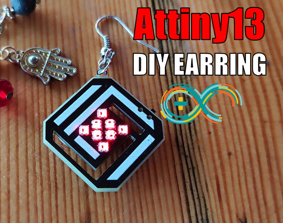 ATtiny13 DIY Electronics Earrings : 3 Steps (with Pictures) - Instructables