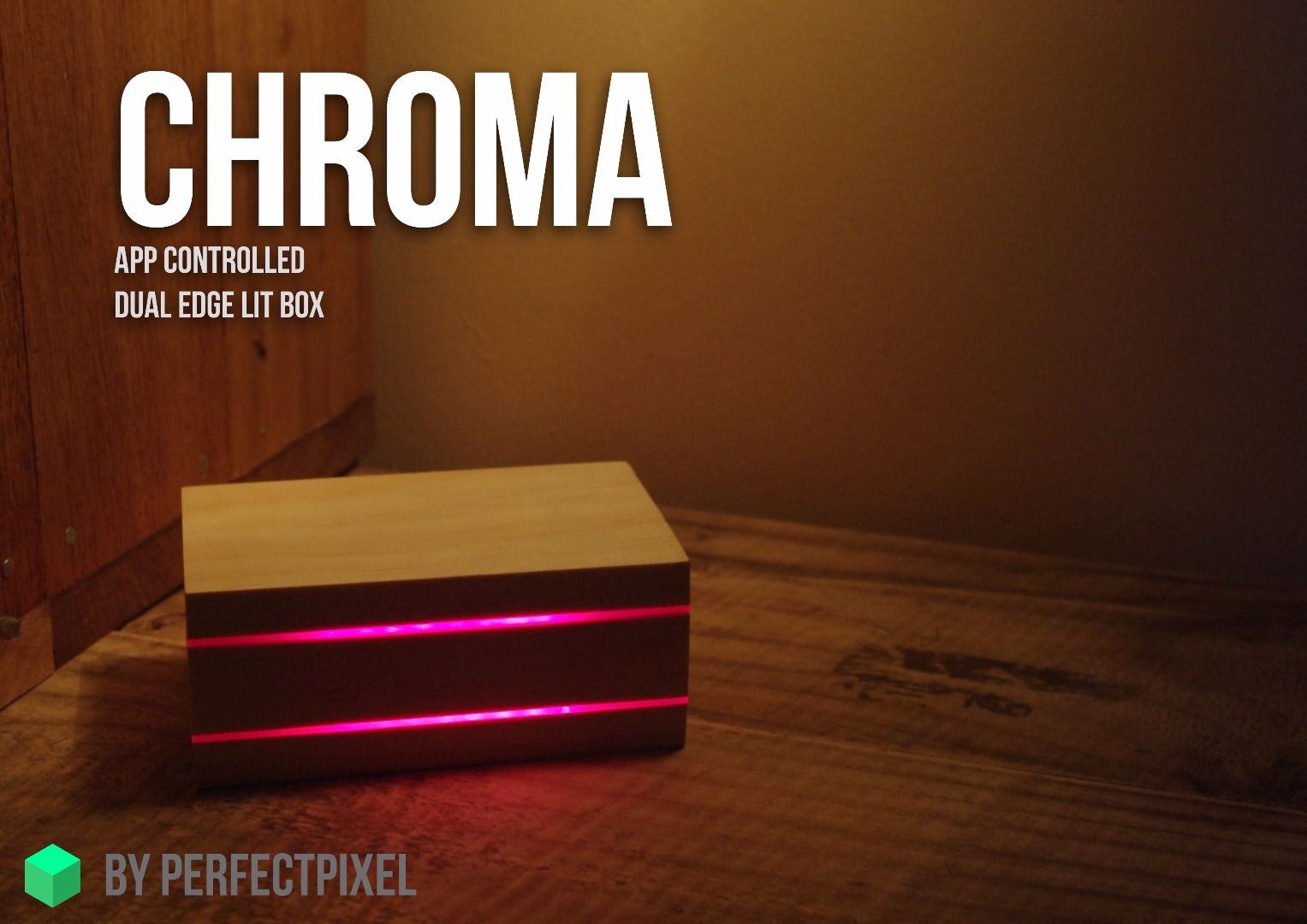 Chroma - Light in a Box : 13 Steps (with Pictures) - Instructables