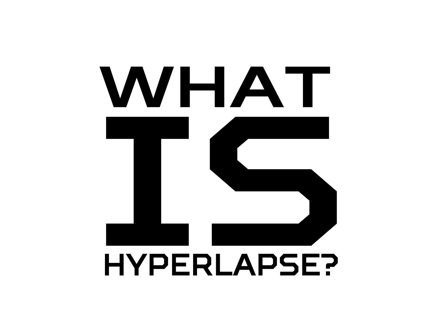How to Make Hyperlapse : 8 Steps (with Pictures) - Instructables