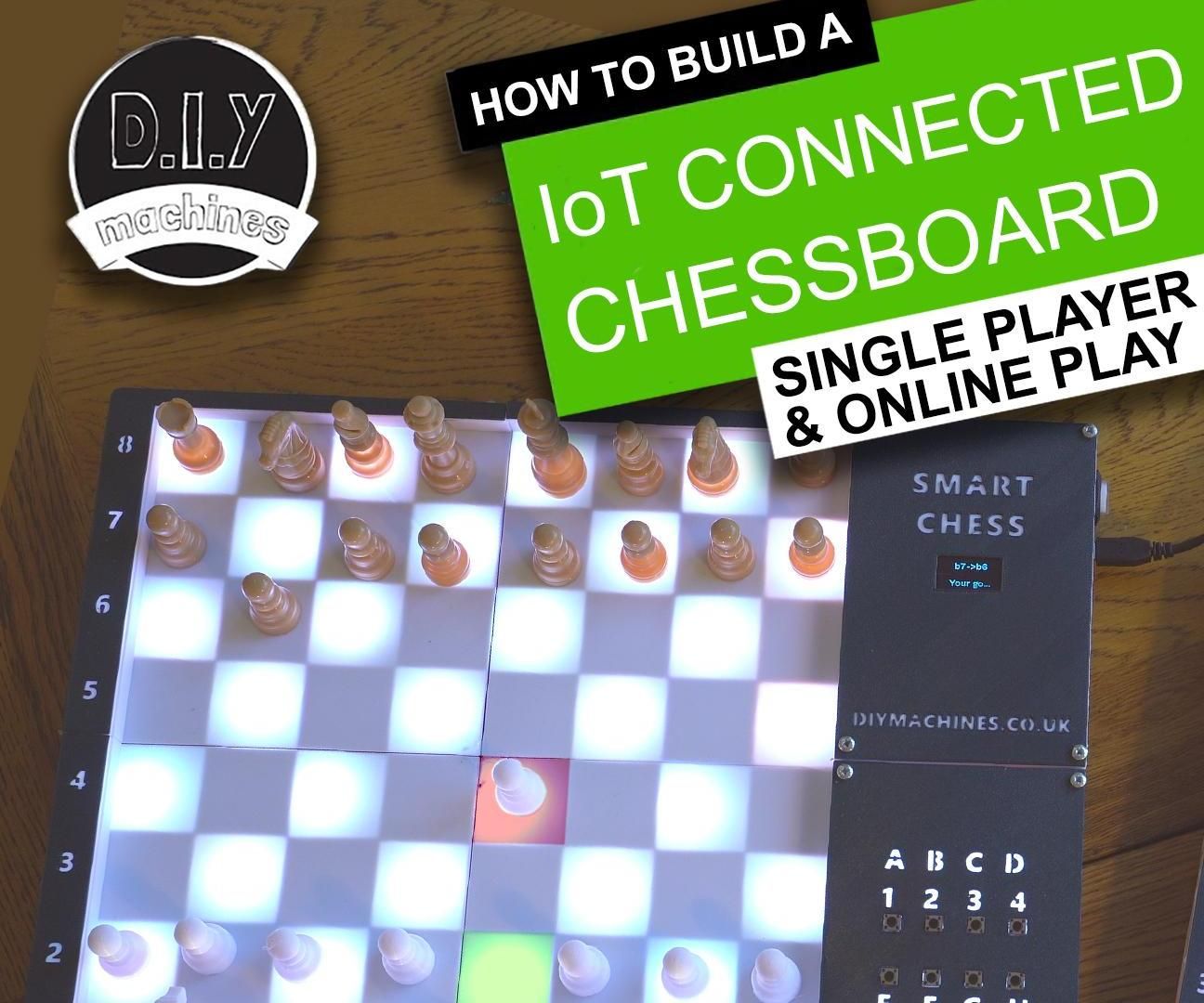 DIY Super Smart Chessboard | Play Online or Against Raspberry Pi : 34 ...
