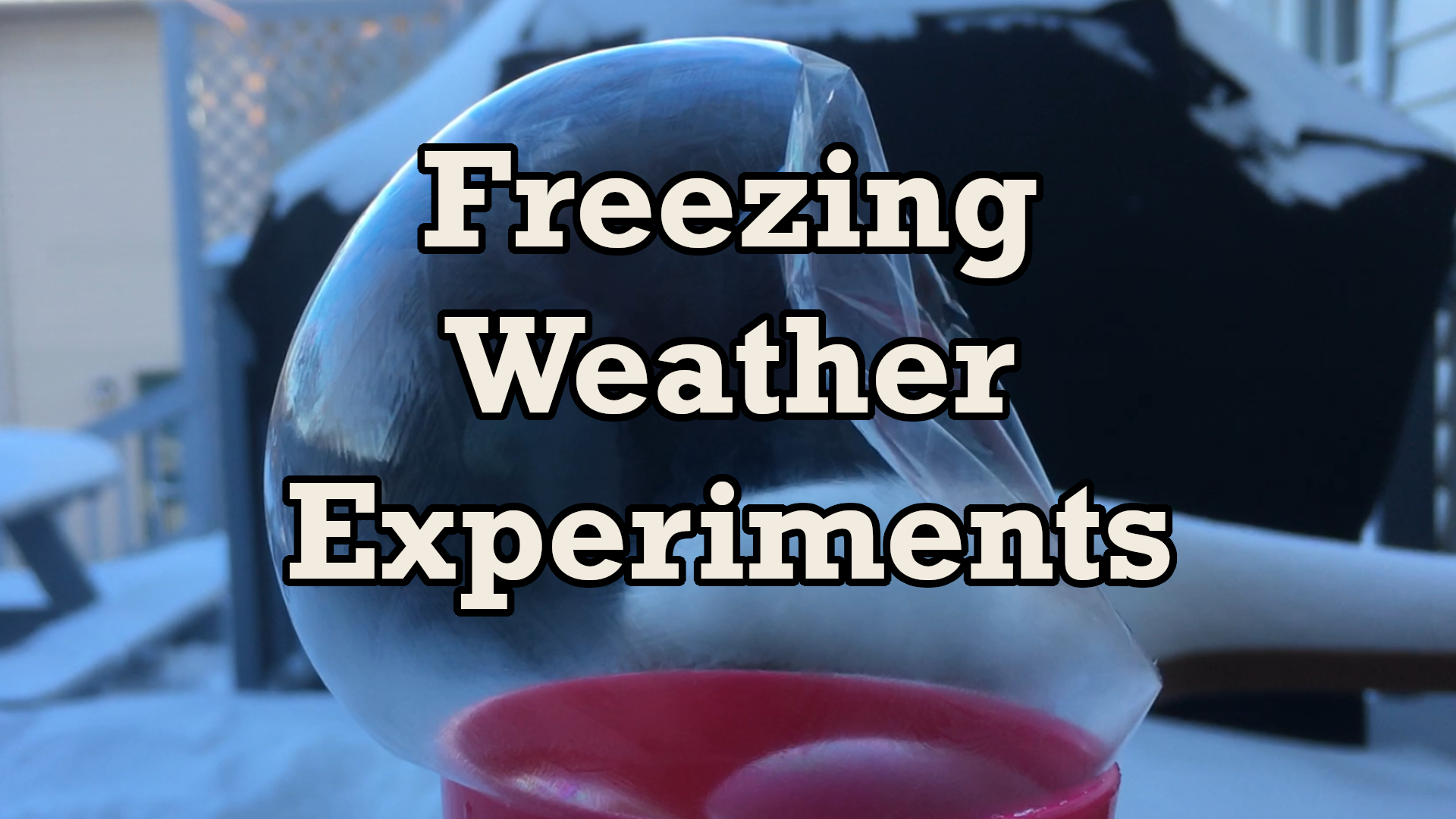 Freezing Weather Experiments : 6 Steps - Instructables