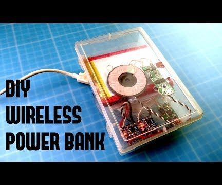 Total Wireless Power Bank : 8 Steps (with Pictures) - Instructables