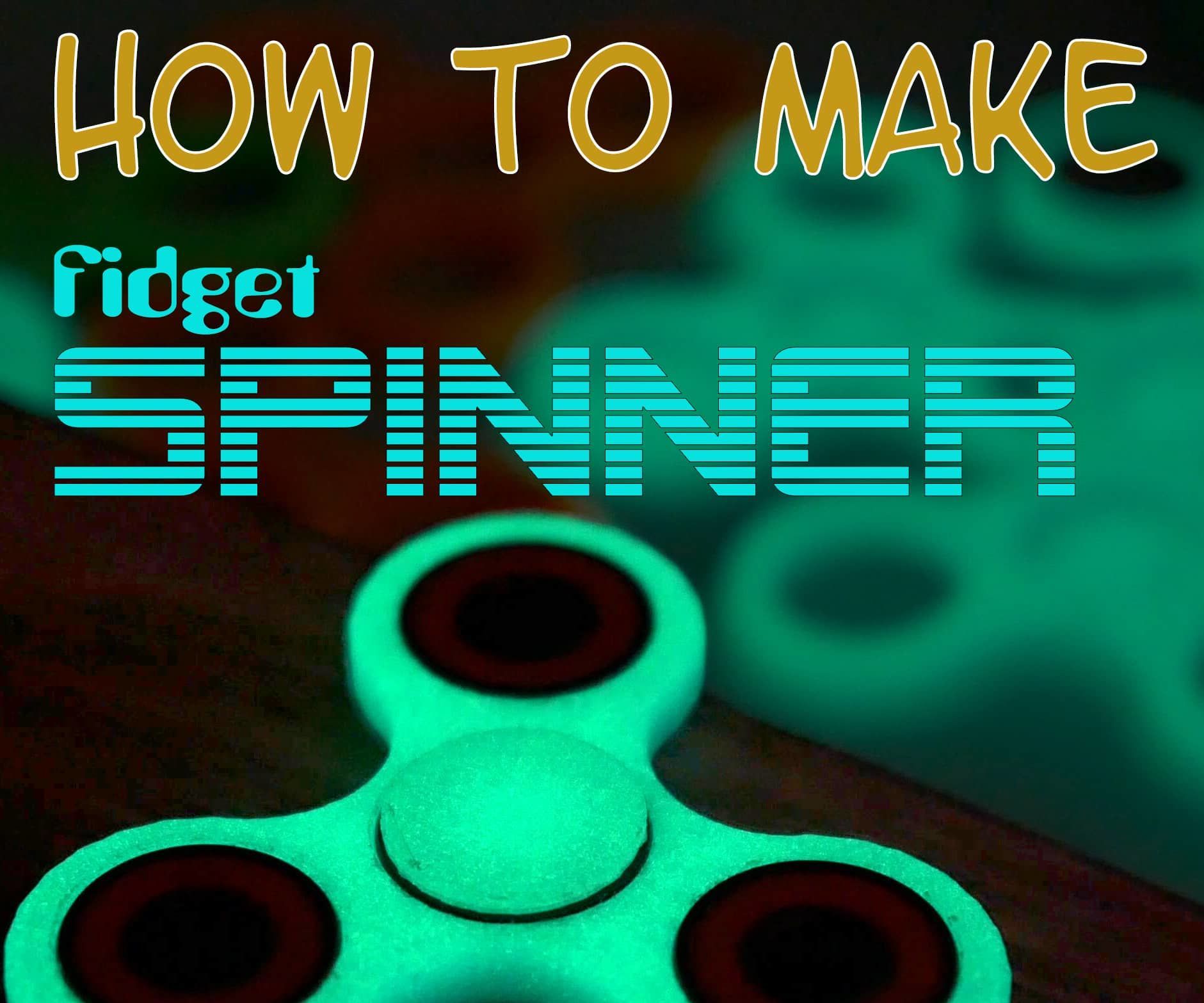 Fidget Spinner Glowing in the Dark : 5 Steps (with Pictures ...