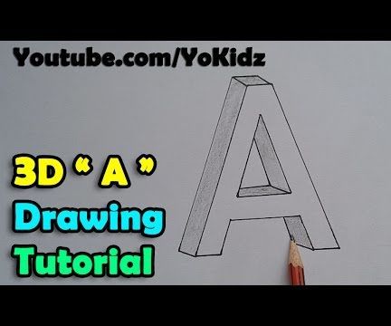 How to Draw 3D Drawing of Letter A - Instructables