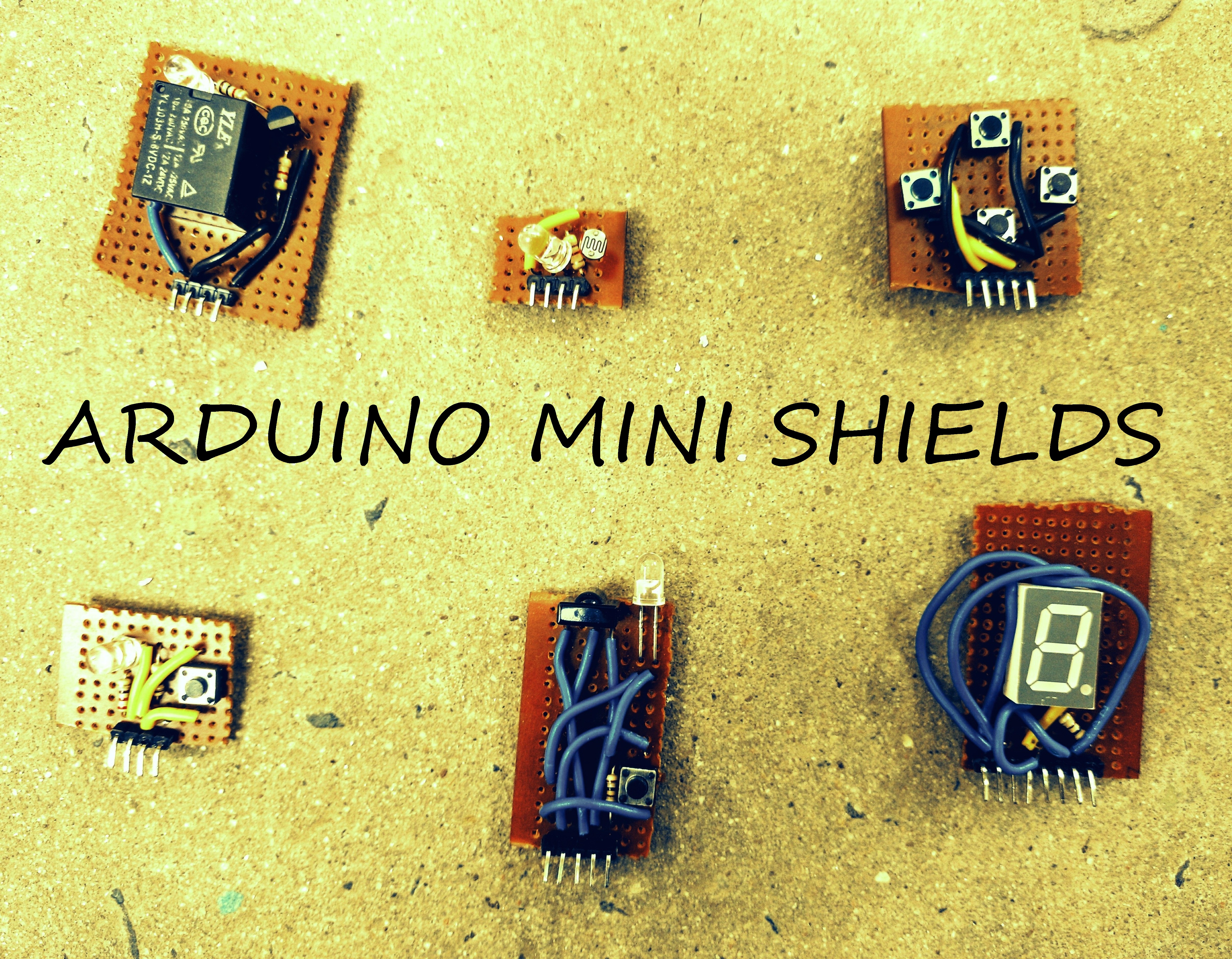 Arduino Mini Shields Construction : 17 Steps (with Pictures ...