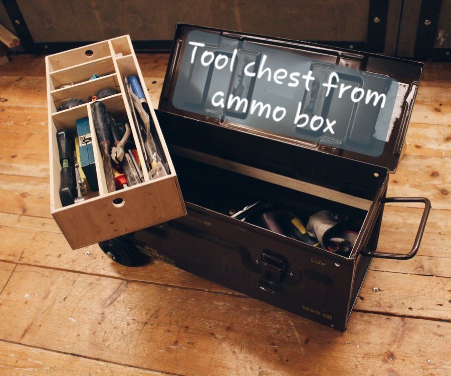 Tool Chest From Ammo Box : 5 Steps (with Pictures) - Instructables
