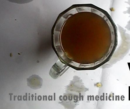 Traditional Cough Medicine. Easy and Effective : 6 Steps (with Pictures ...