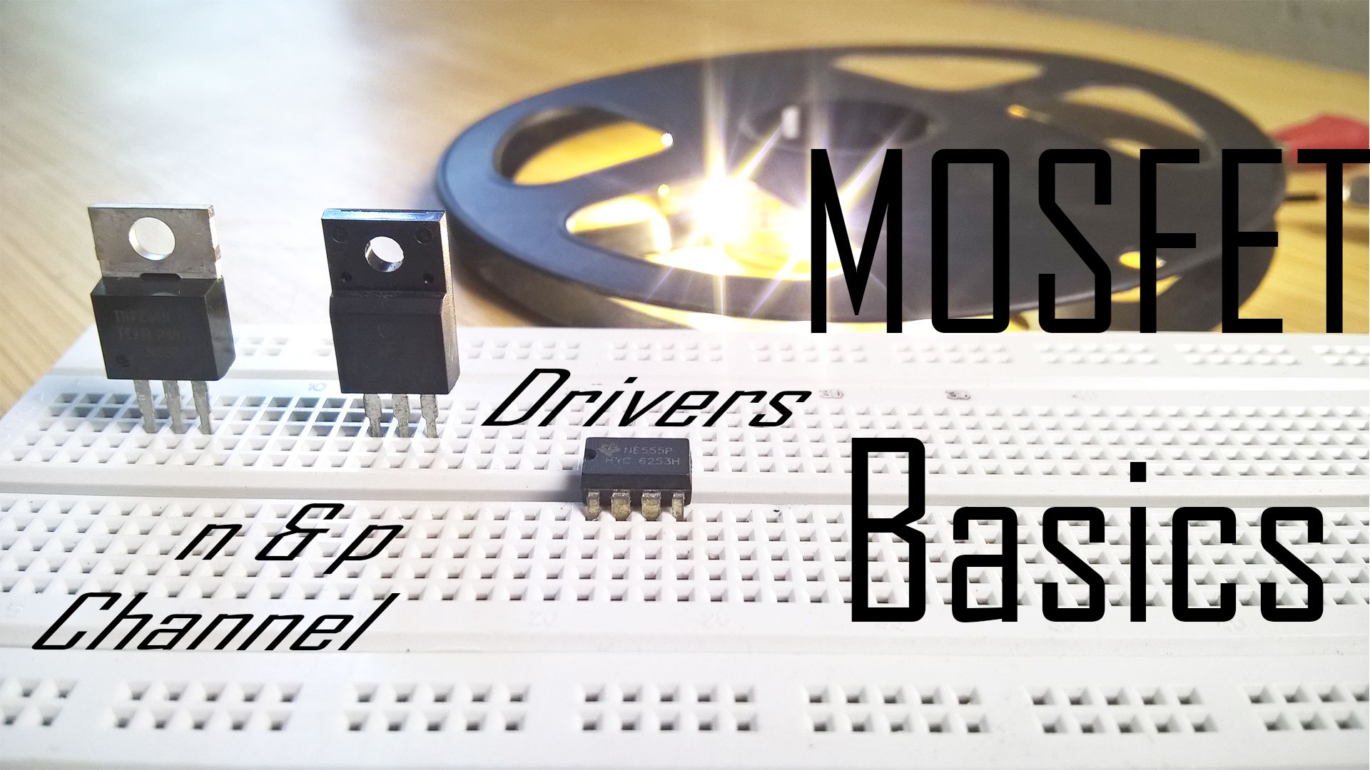 MOSFET Basics : 13 Steps - Instructables