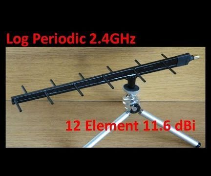 Log Periodic 2 4GHz 11 6dBi - Instructables