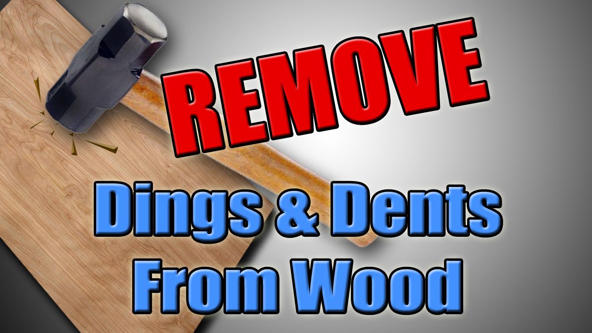 Woodworking Hack - Remove Dings & Dents From Wood : 3 Steps - Instructables