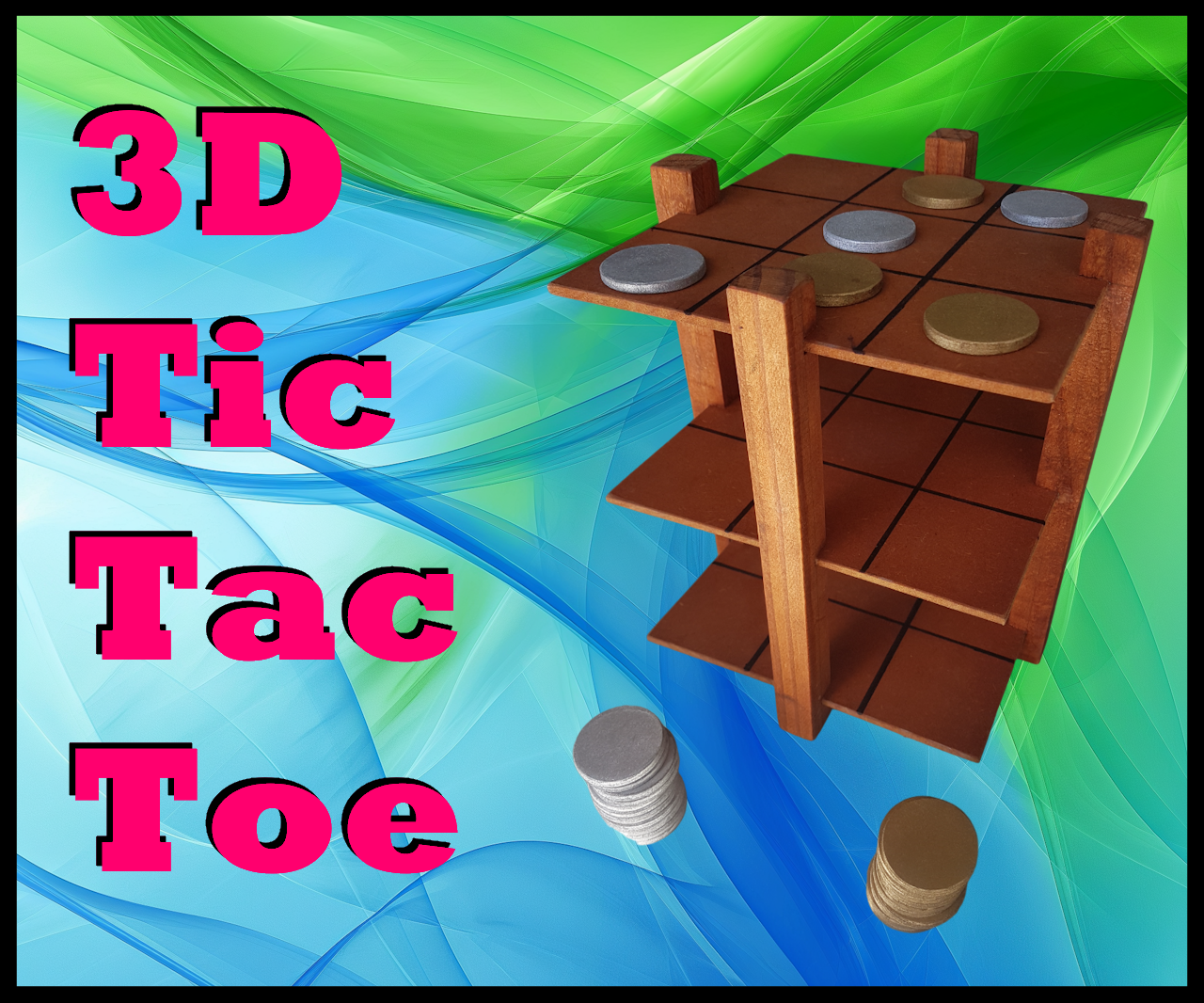 3D Tic Tac Toe : 5 Steps (with Pictures) - Instructables