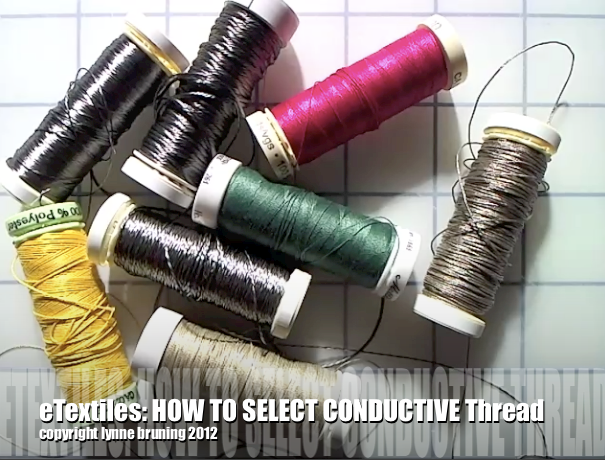 ETextiles: How to Select Conductive Thread - Instructables