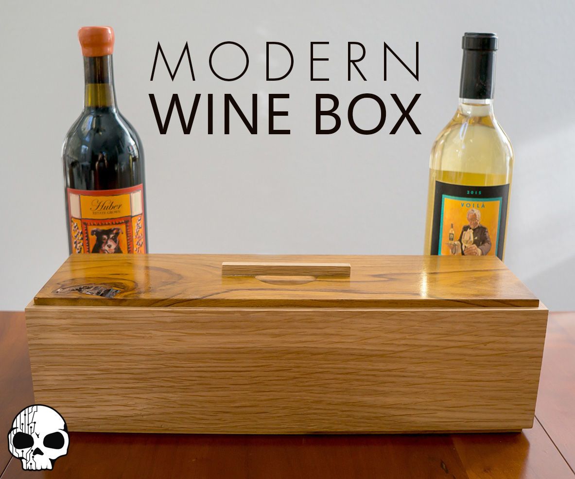 Modern Wine Box : 12 Steps (with Pictures) - Instructables