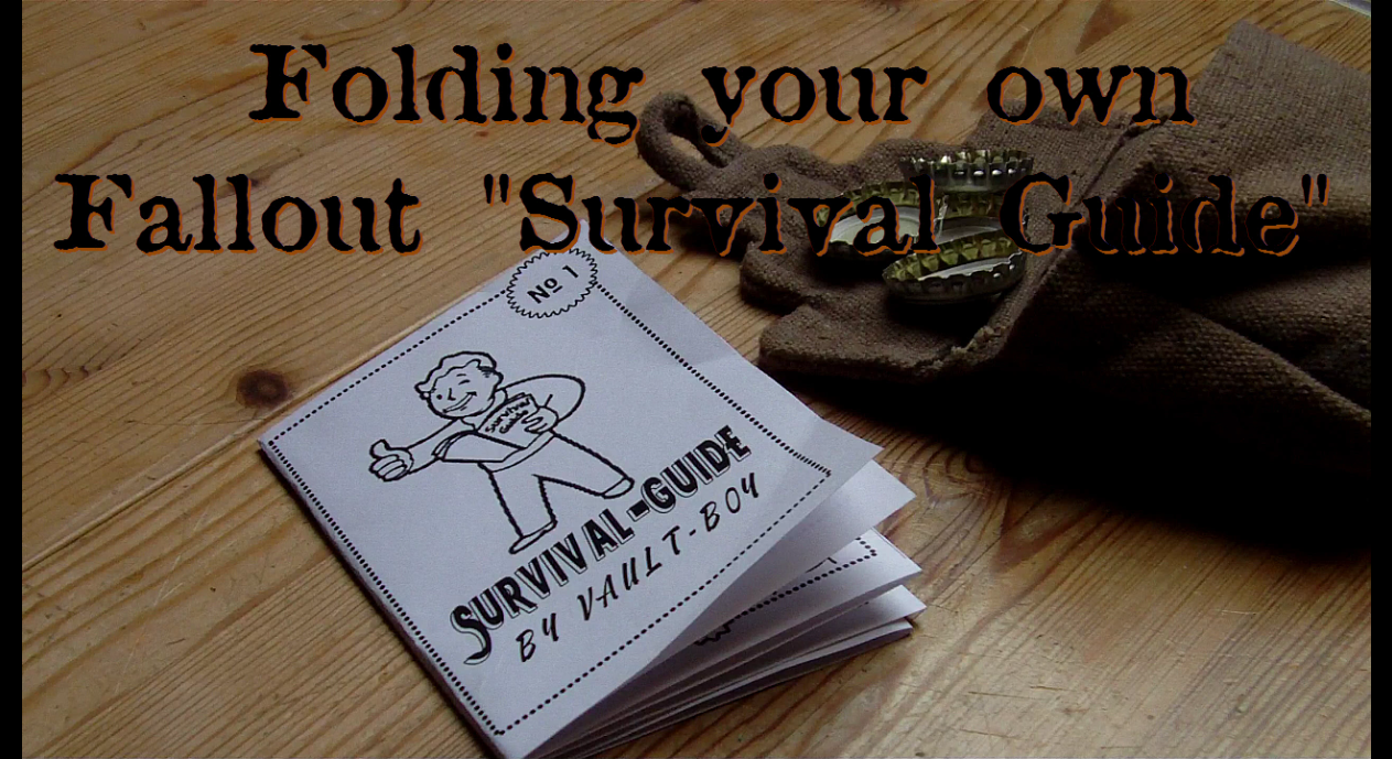 Fallout Survival Guide - Instructables