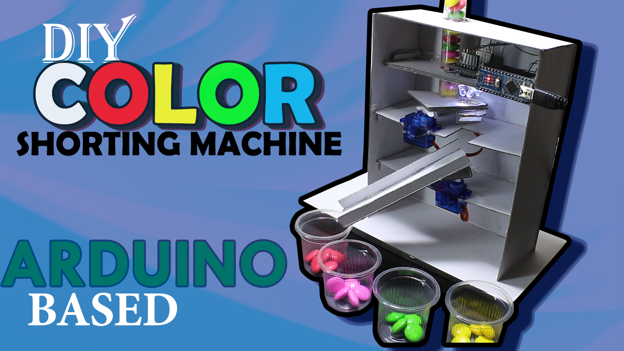How to Make Color Sorting Machine Arduino Based : 6 Steps (with ...