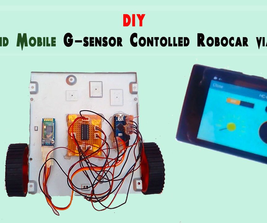 Android Mobile G-sensor Controlled Robo Car Via Bluetooth : 4 Steps ...