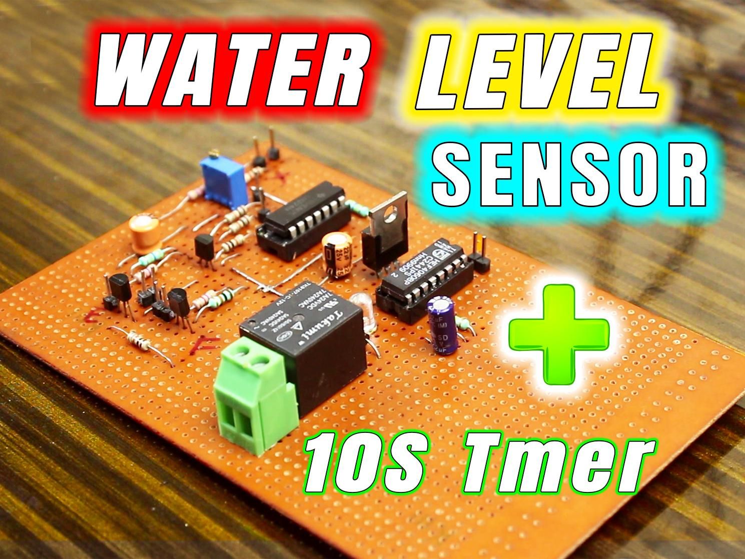 Water Level Indicator and Detection Circuit for Air Cooler & Roof Top Tank : 14 Steps ...