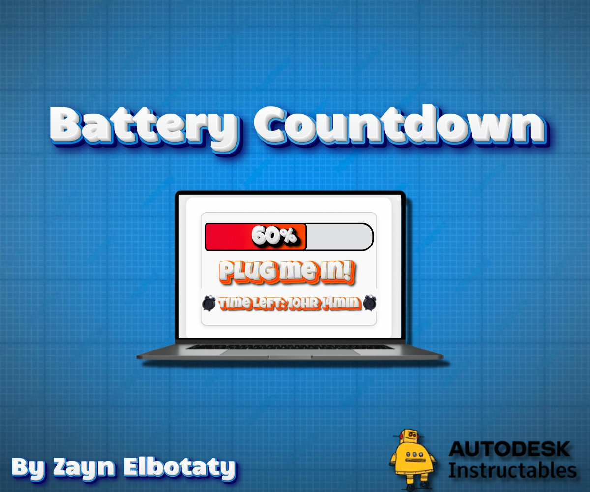 Battery Countdown (See How Long Before Your Battery Dies!) : 7 Steps ...
