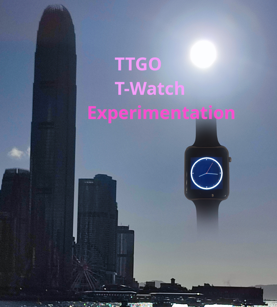 Starting an ESP32 Experimentation Journey With TTGO T-Watch : 5 Steps - Instructables