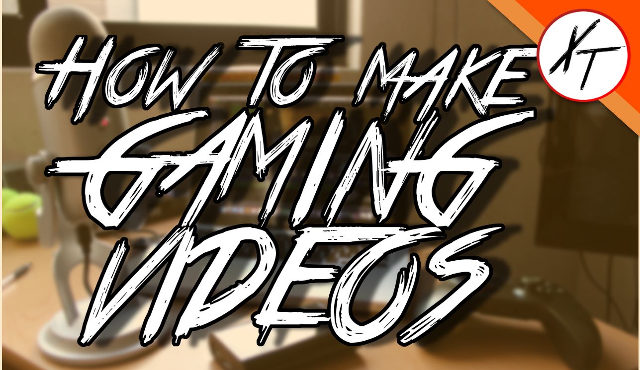 How to Make Gaming Videos : 8 Steps - Instructables