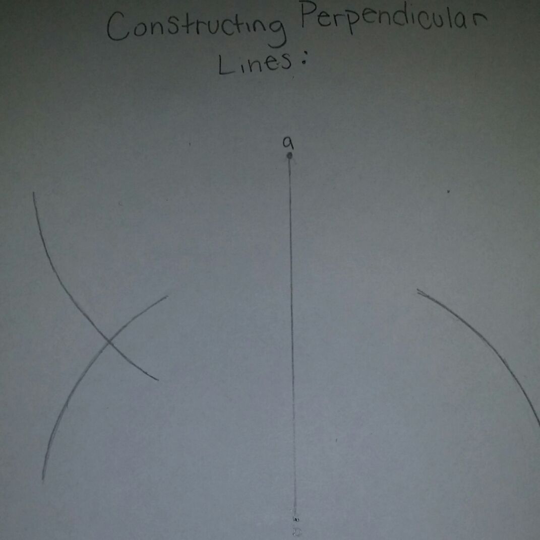 How to Construct Perpendicular Lines : 6 Steps - Instructables