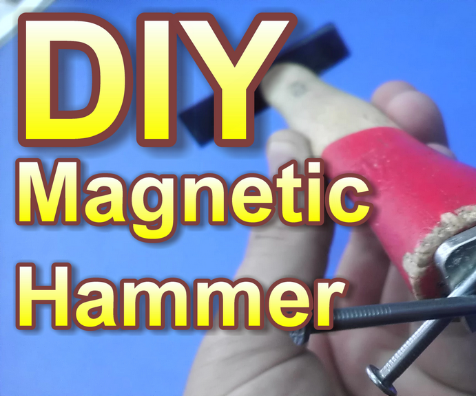 DIY Magnetic Hammer - Instructables