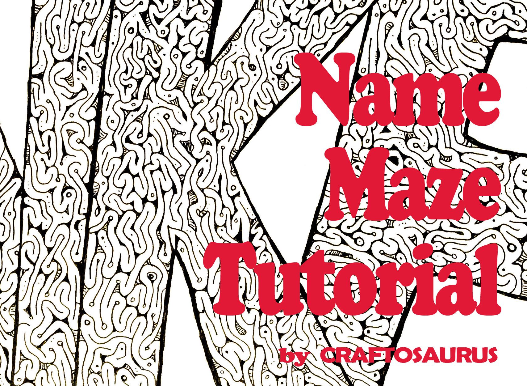 Name Maze : 5 Steps - Instructables