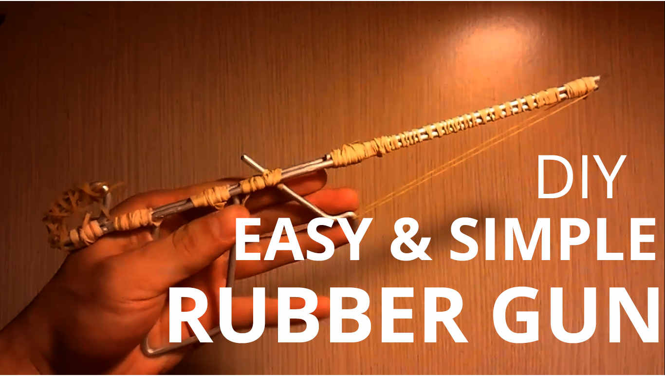 RUBBER GUN : 3 Steps - Instructables