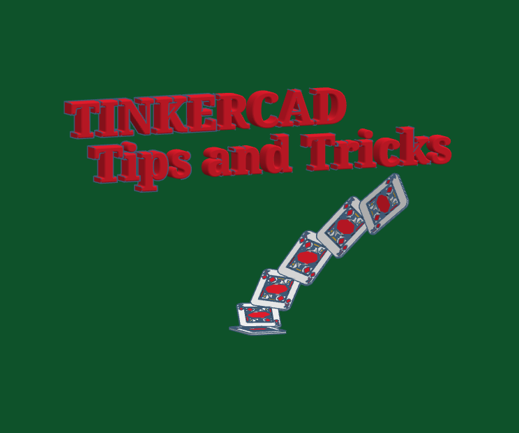 Tinkercad Tips and Tricks : 13 Steps (with Pictures) - Instructables