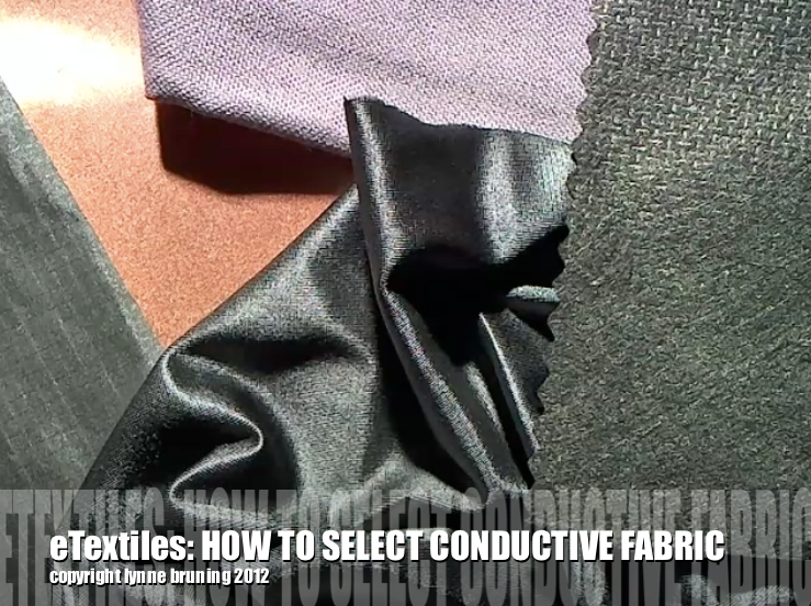 ETextiles: How to Select Conductive Fabric - Instructables