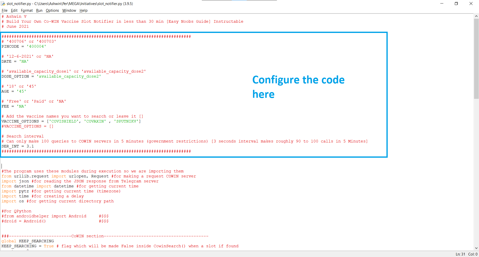 Make Your Own Co-WIN Vaccine Slot Notifier [Noobs Guide] : 11 Steps ...