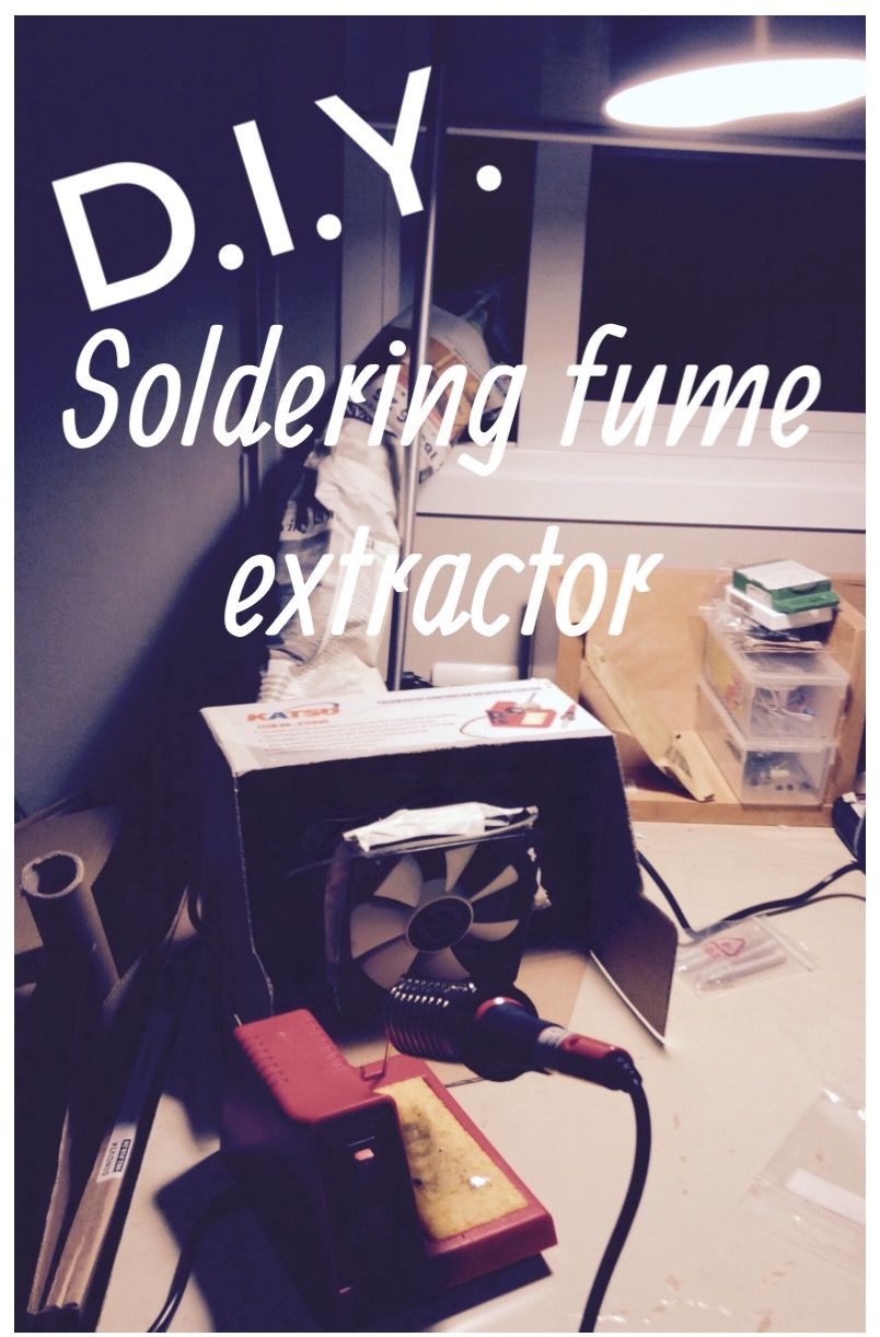 0€~ Diy Soldering Fume Extractor : 6 Steps (with Pictures) - Instructables