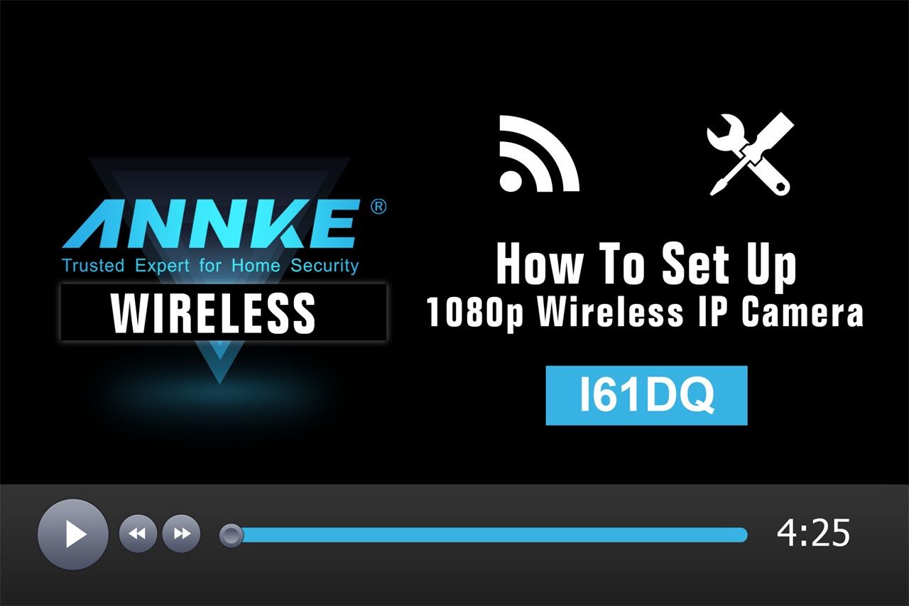 How to Set Up ANNKE I61DQ IP Camera : 4 Steps - Instructables