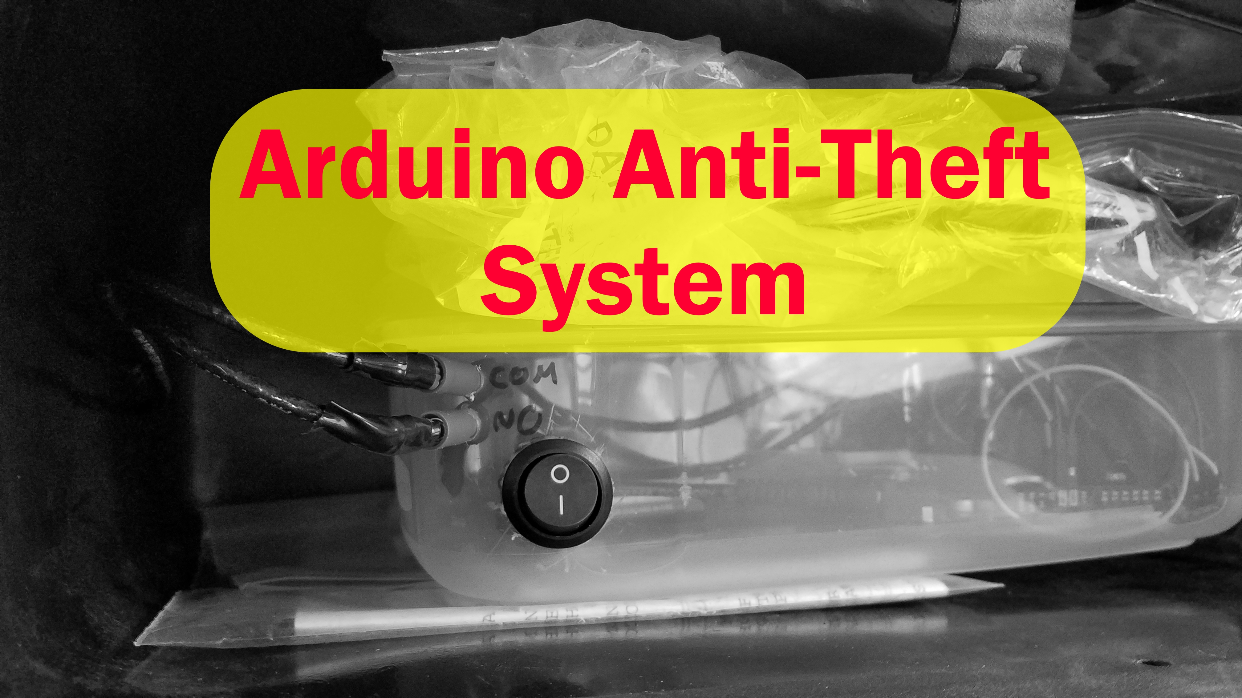 Protect Your Car With Arduino! : 8 Steps (with Pictures) - Instructables