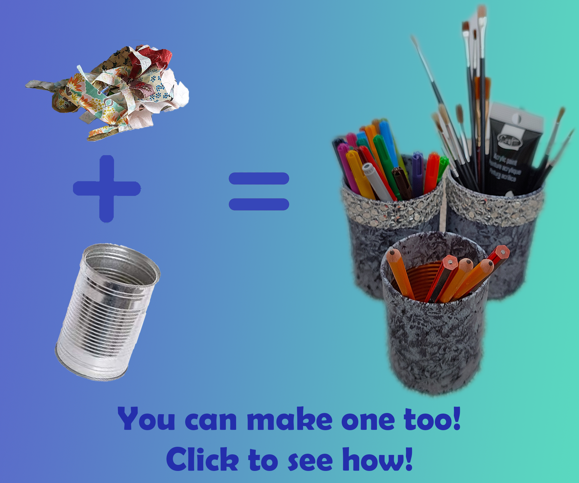 Scrap Cloth + Tin Can = Recycled Pen Stand? : 8 Steps (with Pictures ...