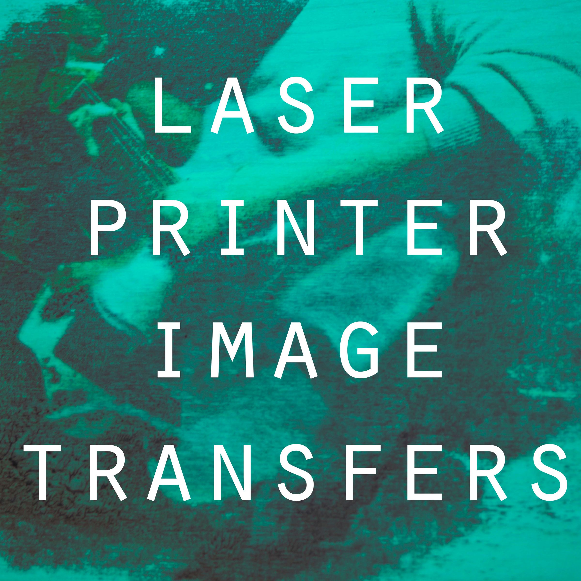 Laser Printer Image Transfers : 4 Steps (with Pictures) - Instructables