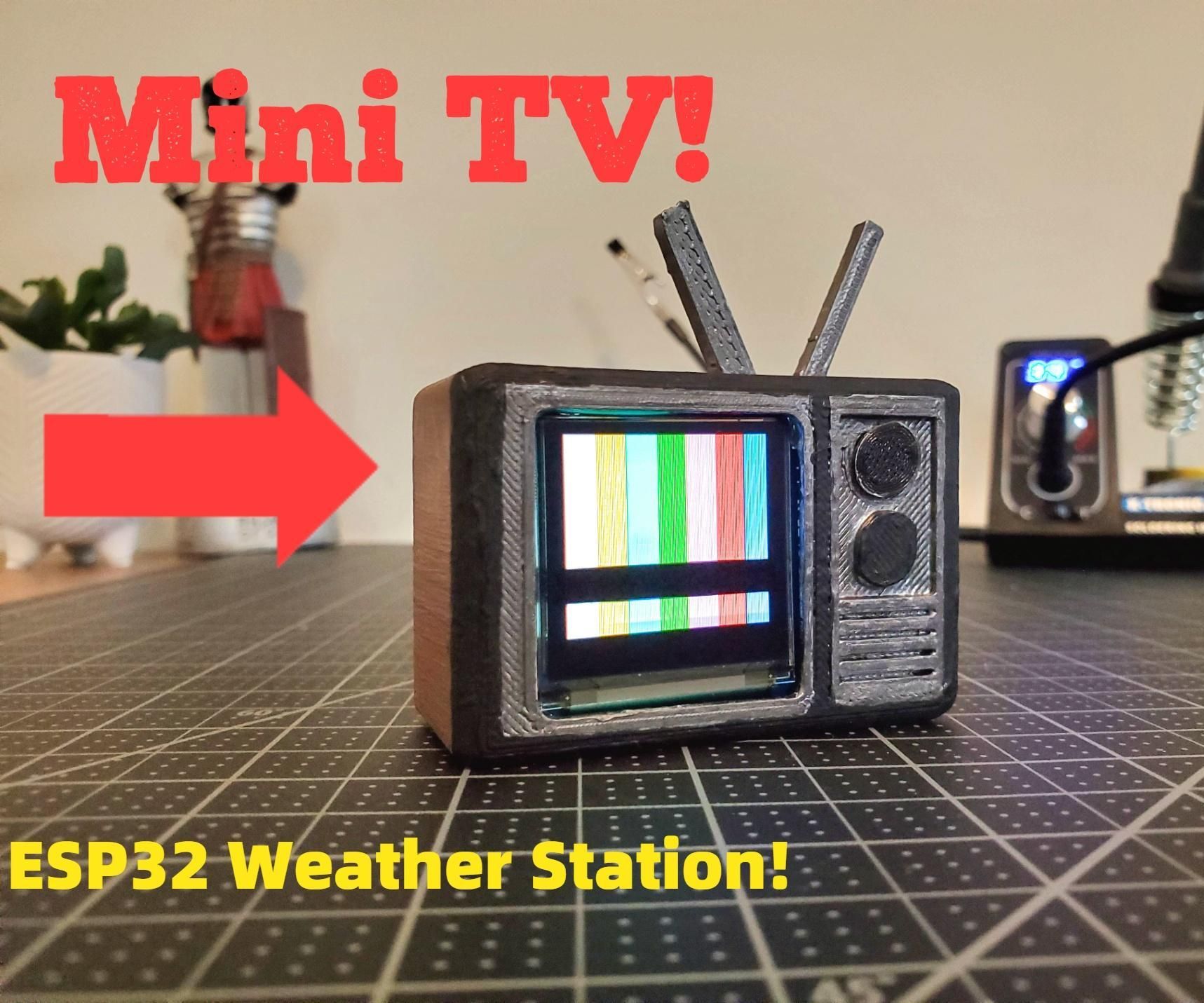 Mini-TV Weather Station With the ESP32!! : 4 Steps (with Pictures ...