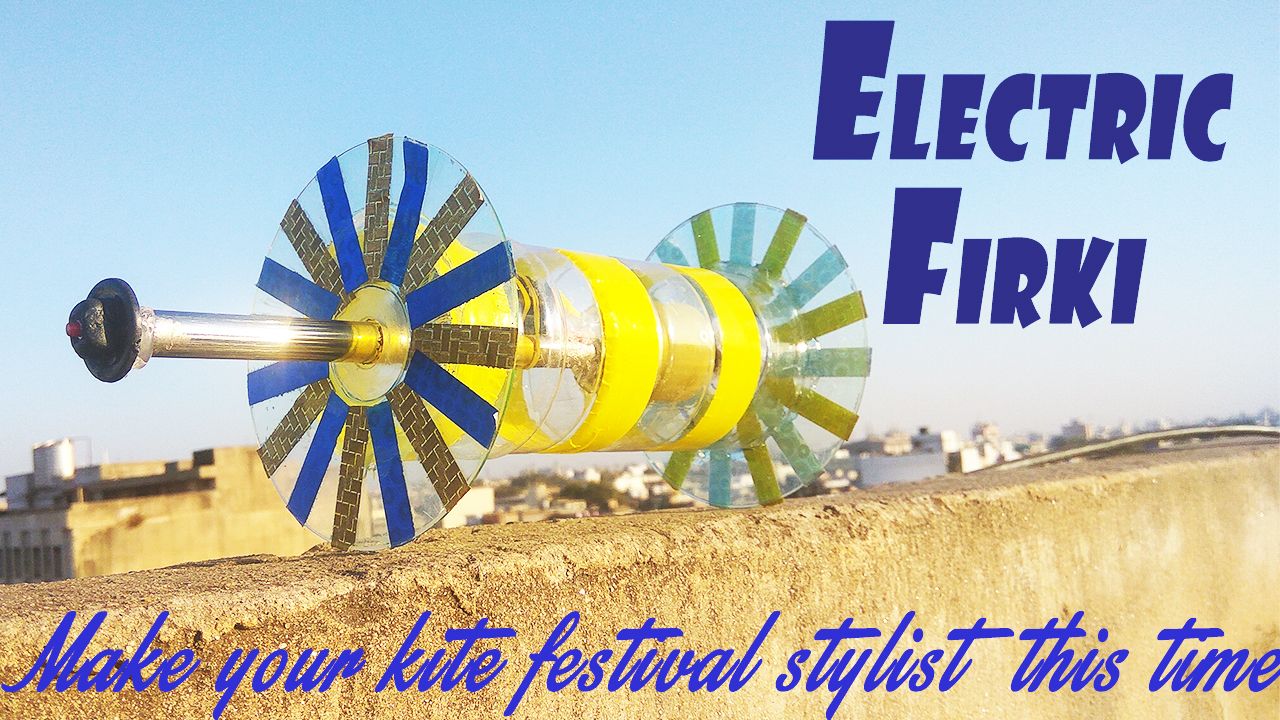 ELECTRIC FIRKI - Instructables