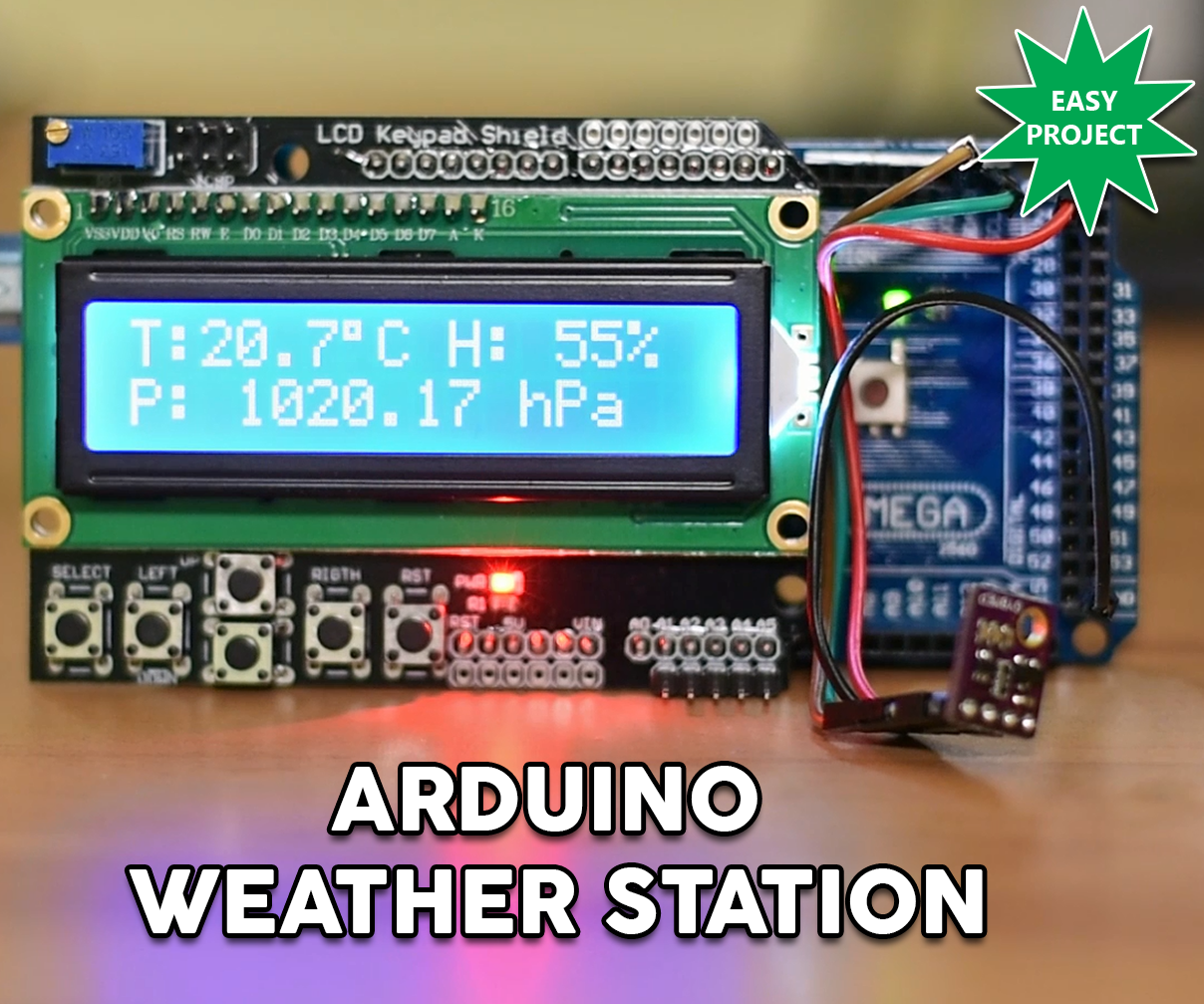 Arduino Easy Weather Station With BME280 Sensor : 6 Steps (with Pictures) - Instructables