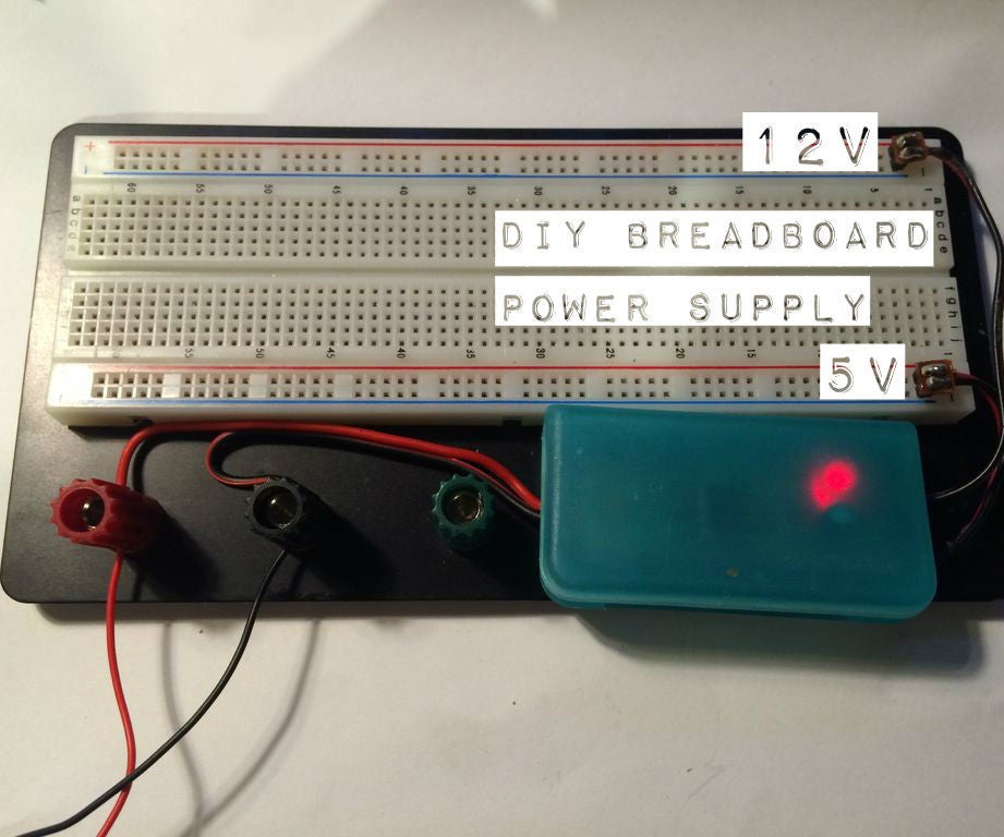 DIY Breadboard Power Supply : 6 Steps - Instructables