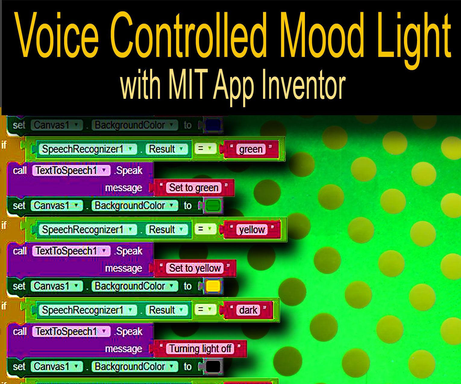 Voice Controlled Android Mood Light : 11 Steps (with Pictures ...