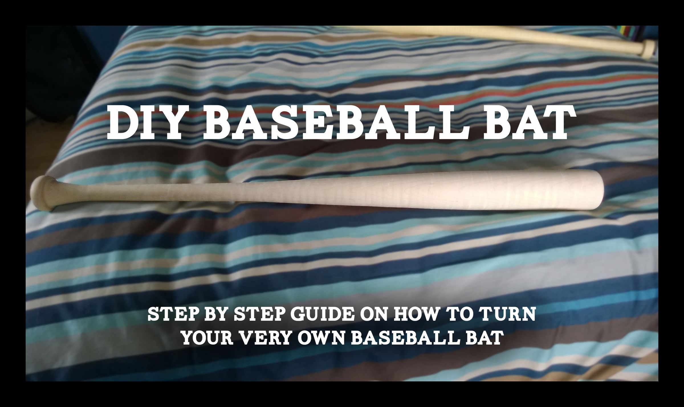 Turning Your Very Own Baseball Bat : 12 Steps (with Pictures ...
